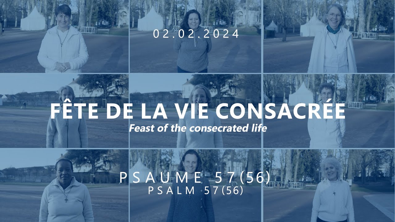 Action de grâce pour la vie consacrée (Psaume 56) - EMMANUELplay